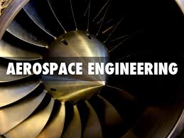 Career in Aerospace Engineering